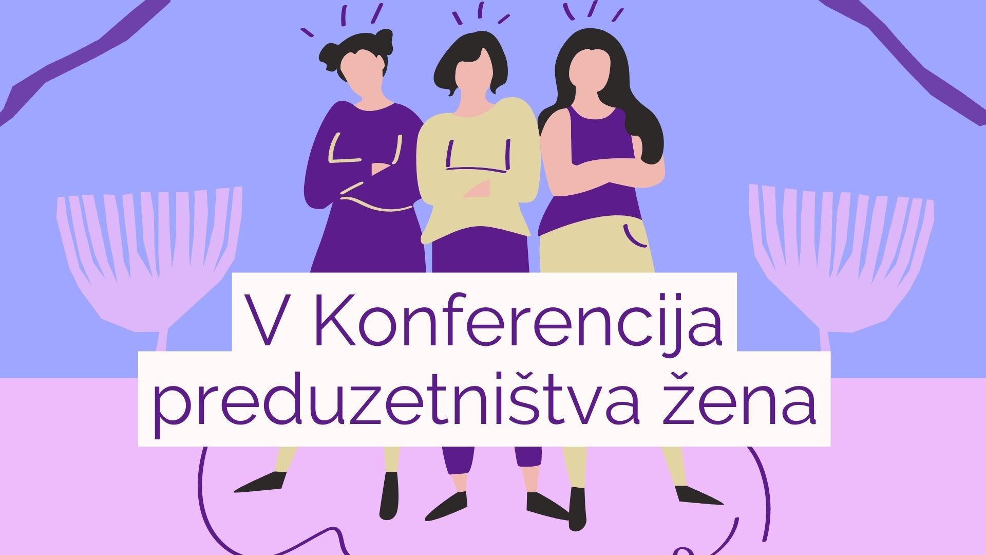 V Konferencija preduzetništva žena, 23.09.2022., Destilerija Monogram ...